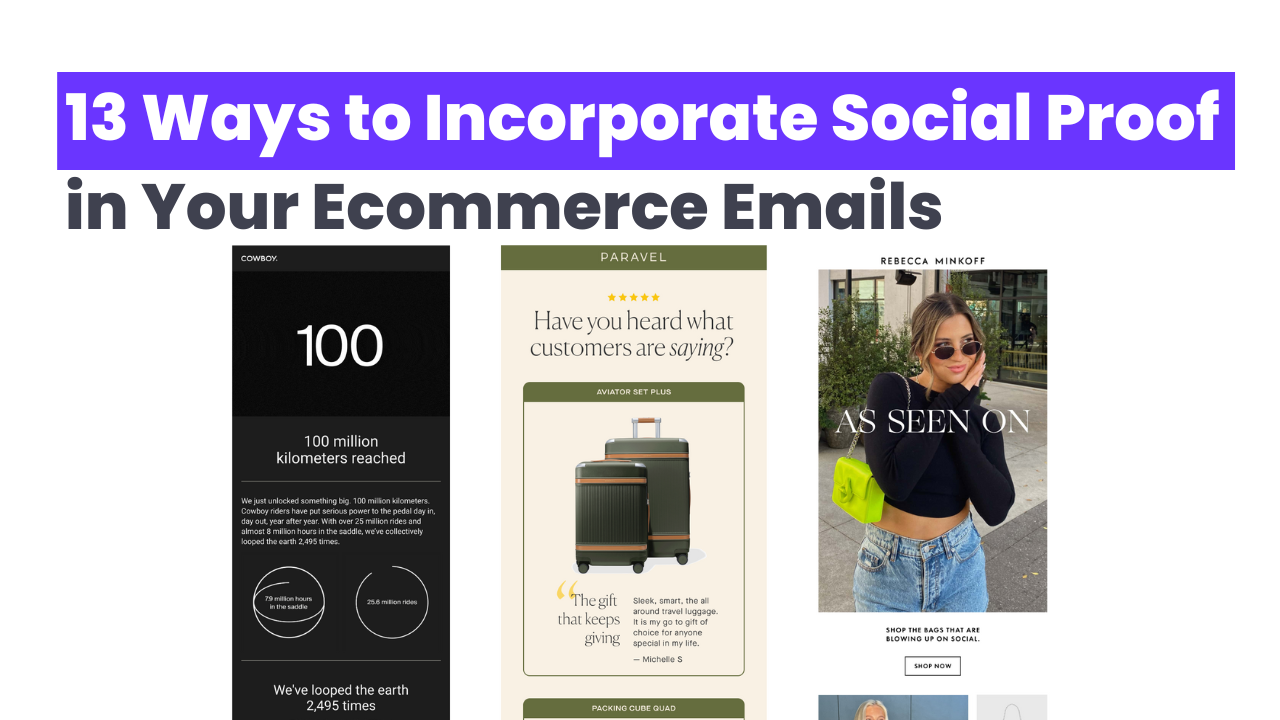13 Effective Ways to Incorporate Social Proof In Your Ecommerce Emails (with Examples) | Marketing